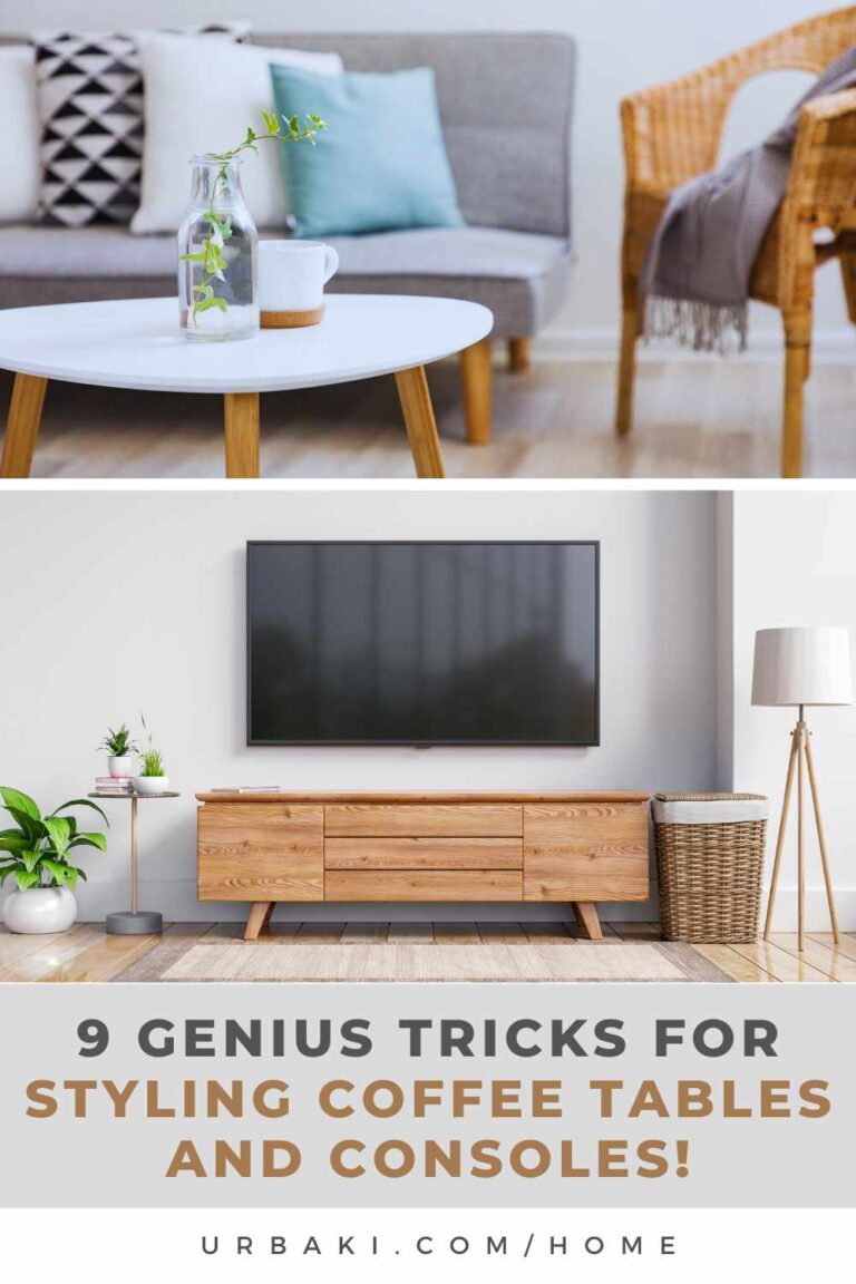 9 Genius Tricks for Styling Coffee Tables and Consoles!