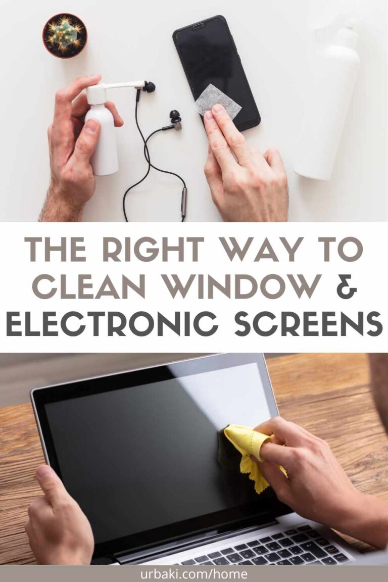 The Right Way to Clean Window and Electronic Screens