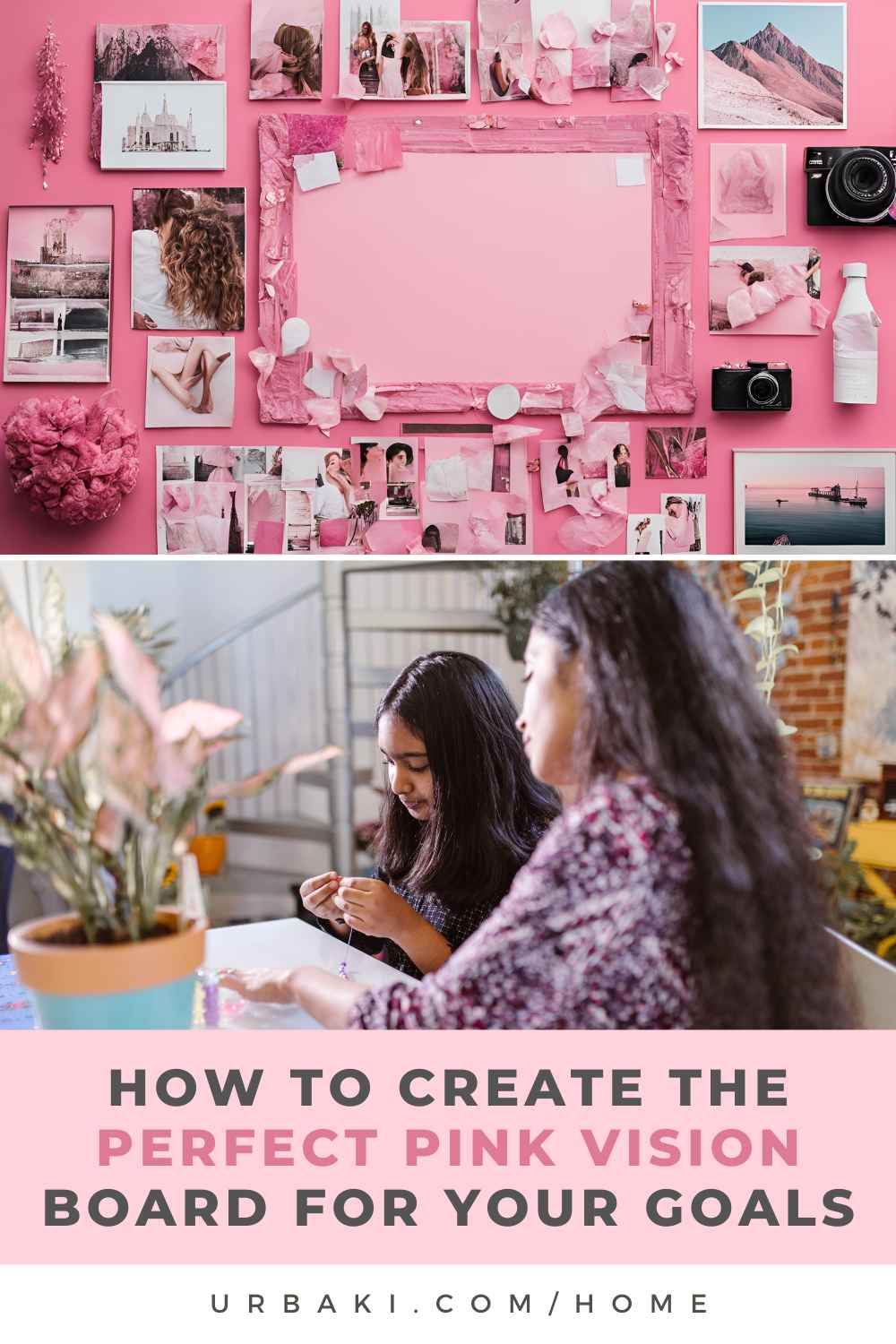 How to Create the Perfect Pink Vision Board for Your Goals