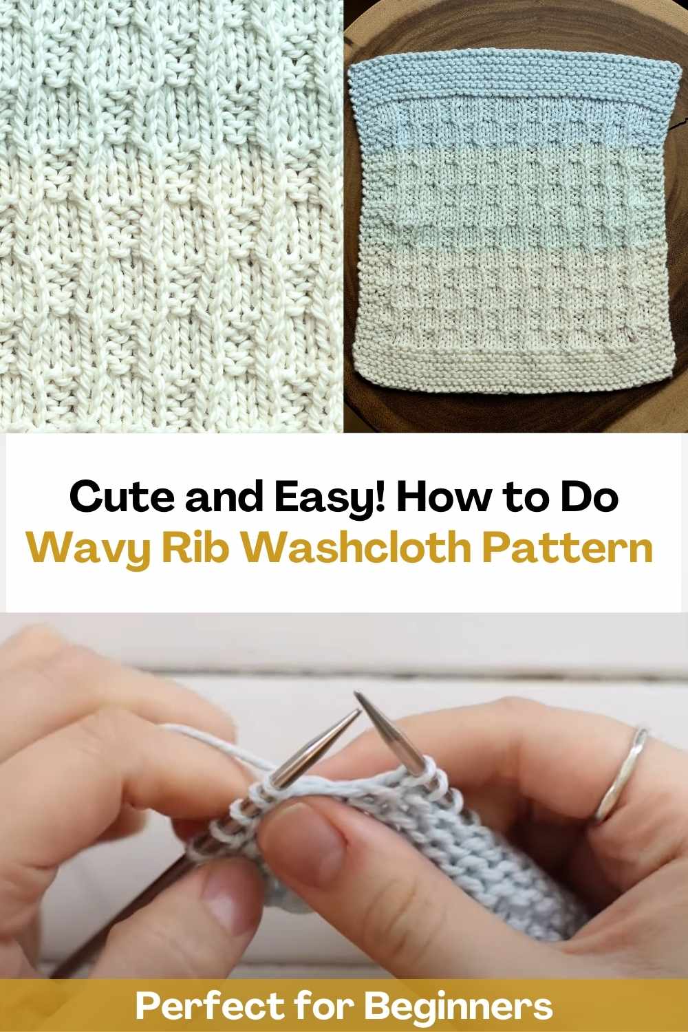 Cute and Easy! How to Do Wavy Rib Washcloth Pattern for Beginners