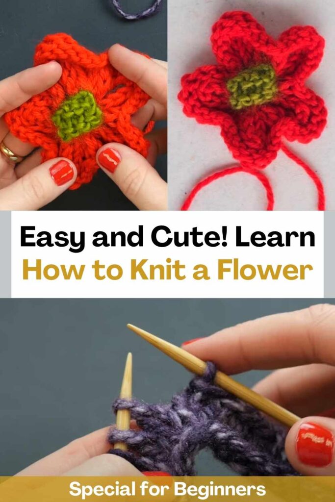 Easy and Cute! Learn How to Knit a Flower