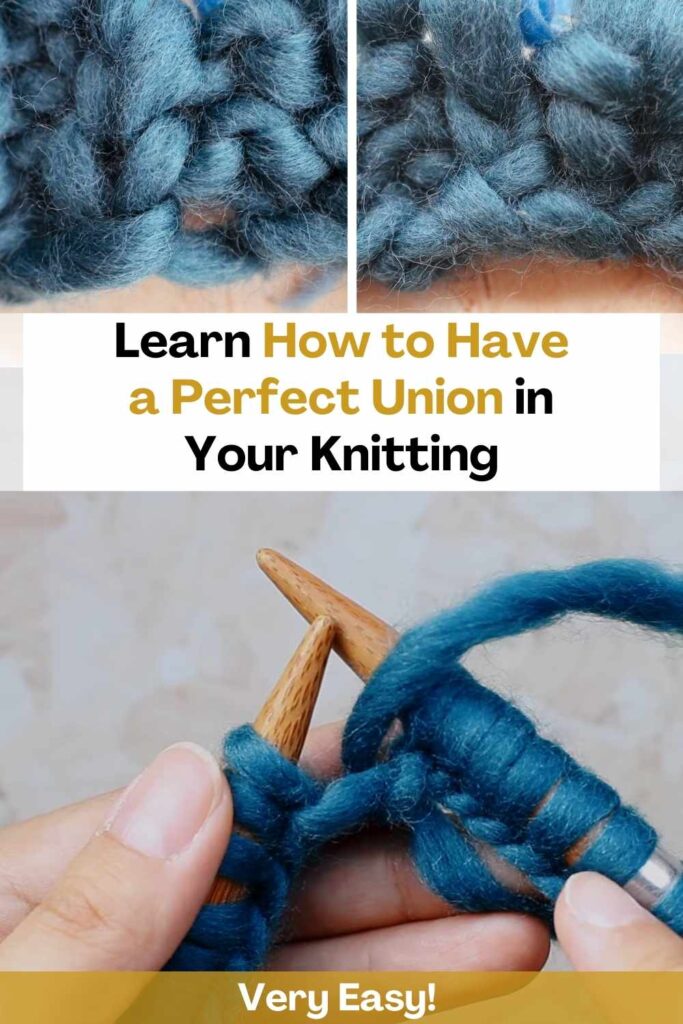 Learn How to Have a Perfect Union in Your Knitting