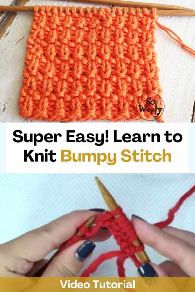 Super Easy! Learn to Knit Bumpy Stitch