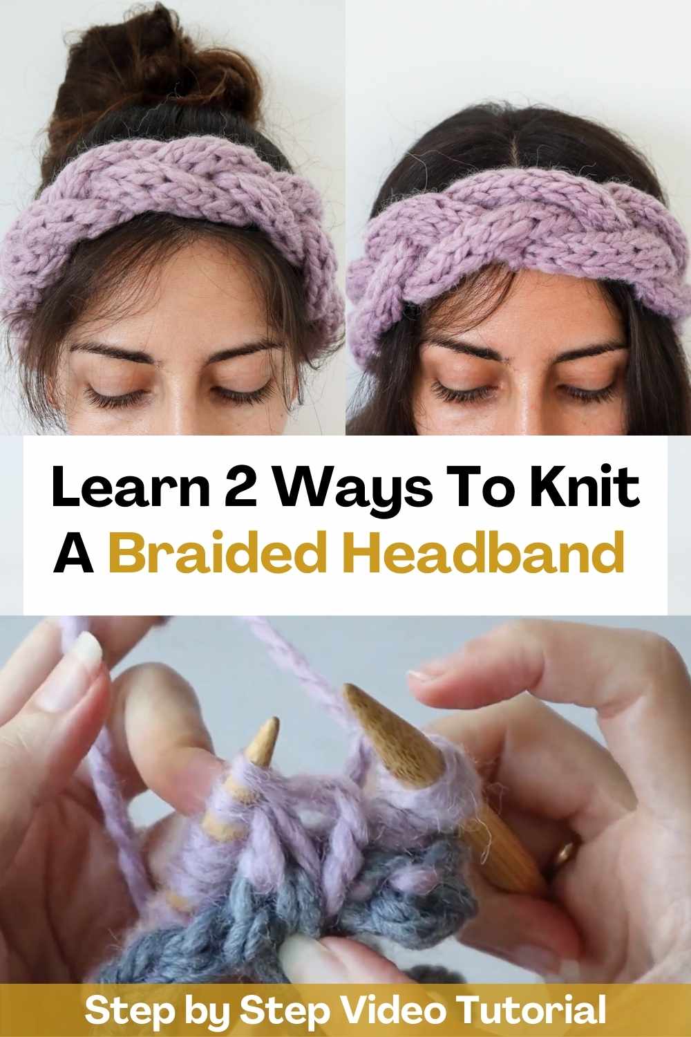 Learn 2 Ways To Knit A Braided Headband