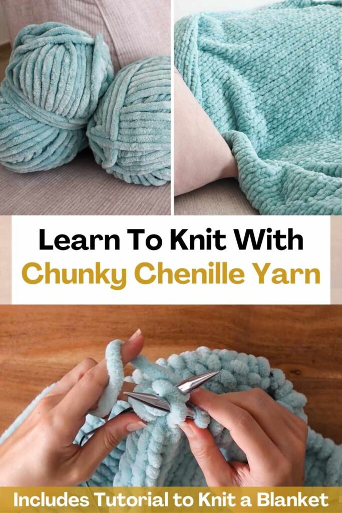 Learn To Knit With Chunky Chenille Yarn