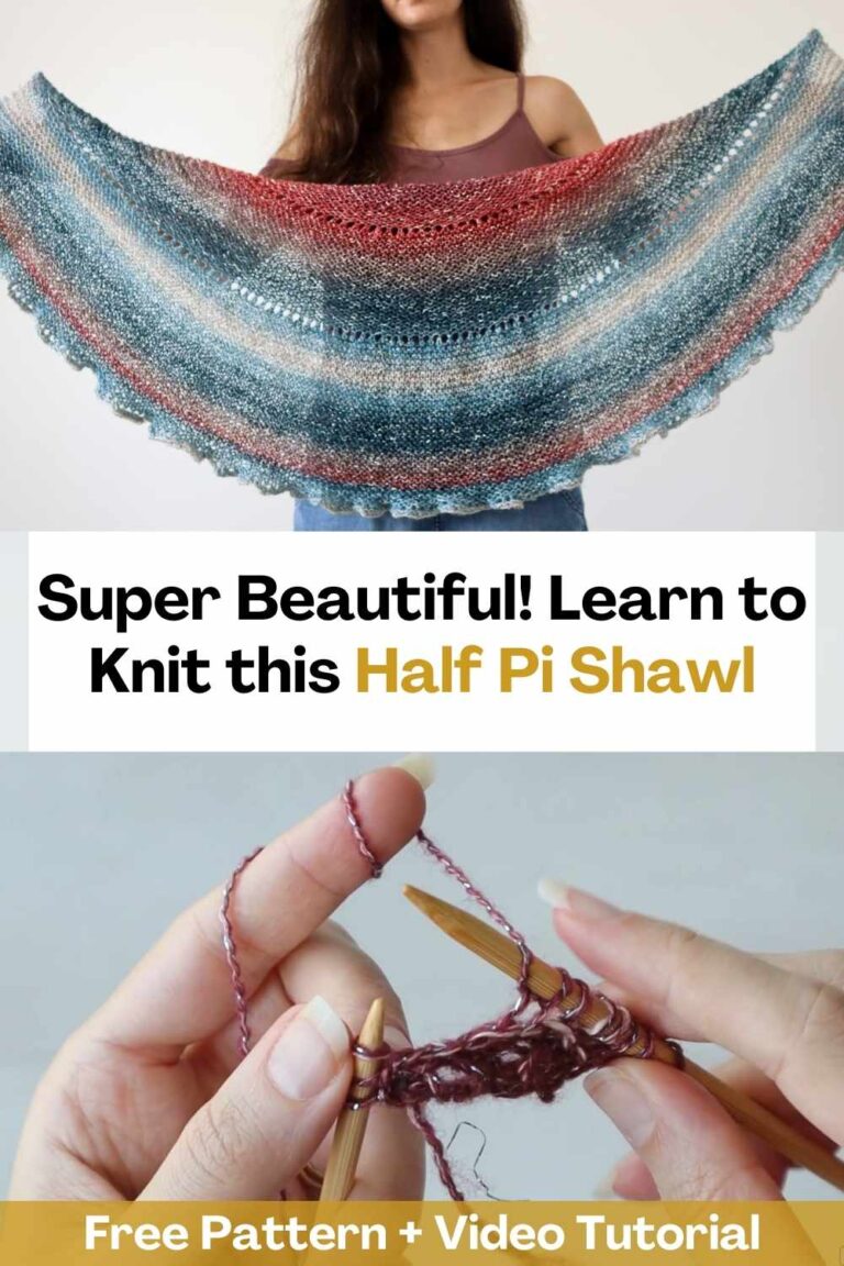 Super Beautiful! Learn to Knit this Half Pi Shawl