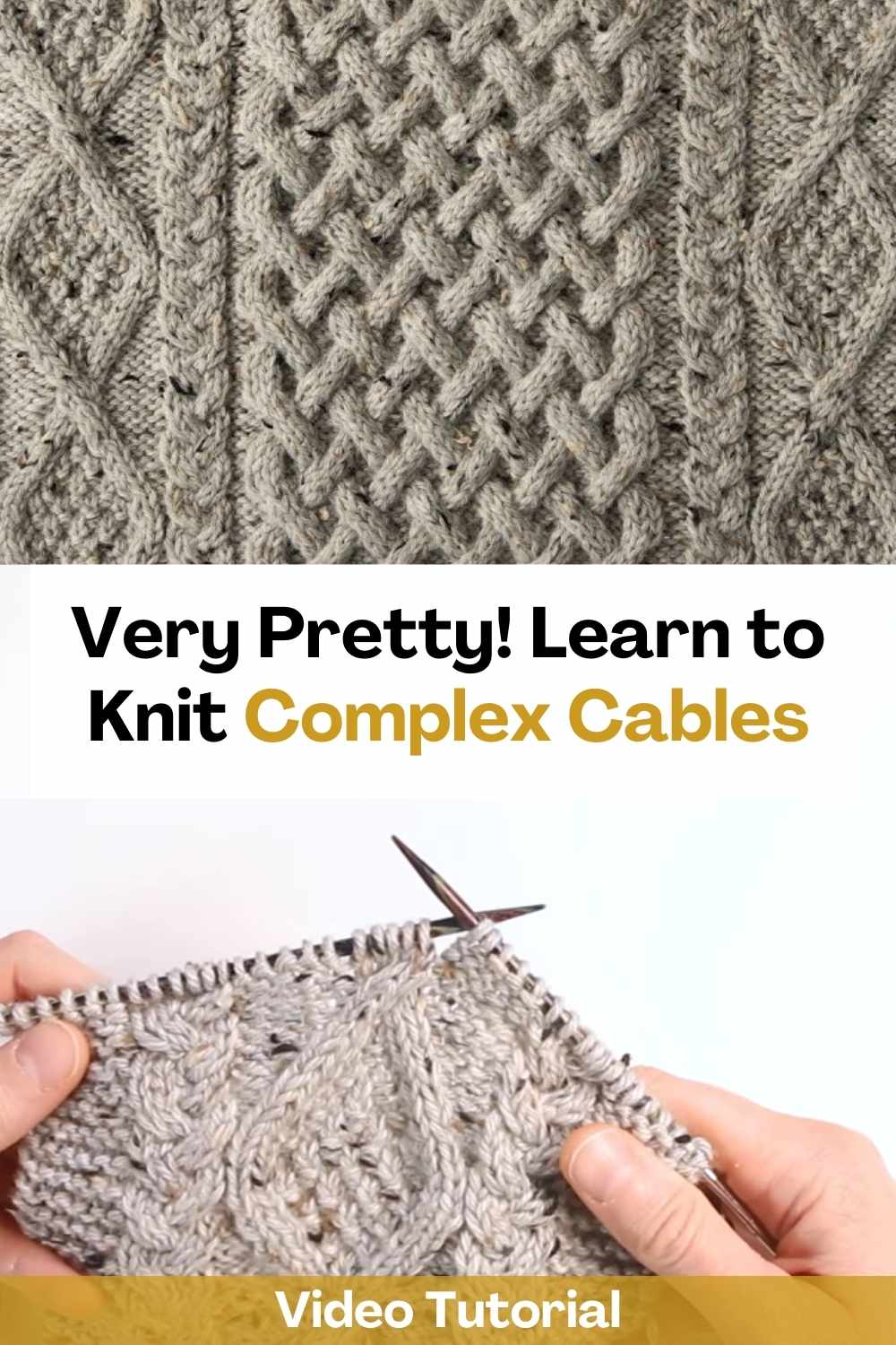 Very Pretty! Learn to Knit Complex Cables