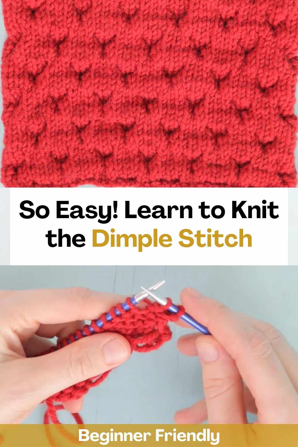 So Easy! Learn to Knit the Dimple Stitch