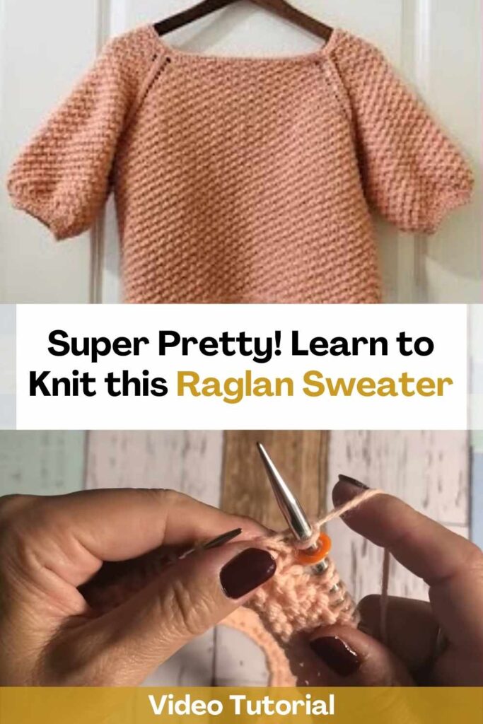 Super Pretty! Learn to Knit this Raglan Sweater