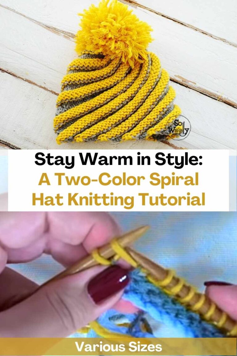 Stay Warm in Style: A Two-Color Spiral Hat Knitting Tutorial