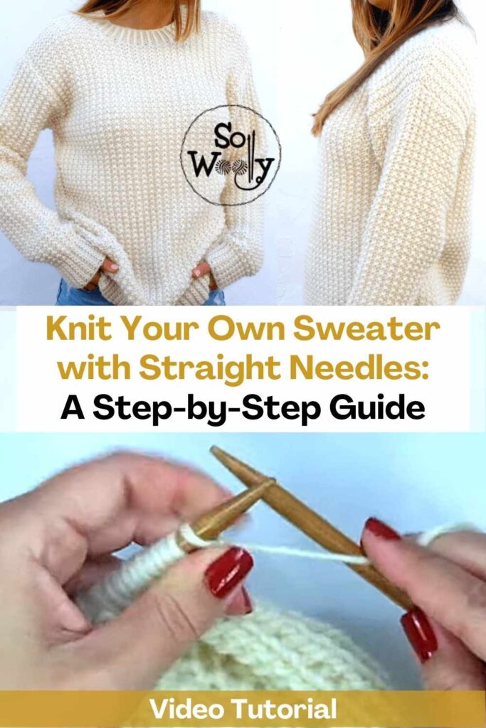 Knit Your Own Sweater with Straight Needles: A Step-by-Step Guide
