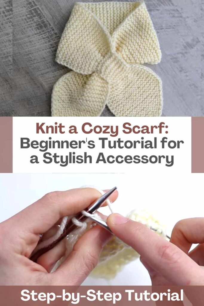 Knit a Cozy Scarf: Beginner's Tutorial for a Stylish Accessory