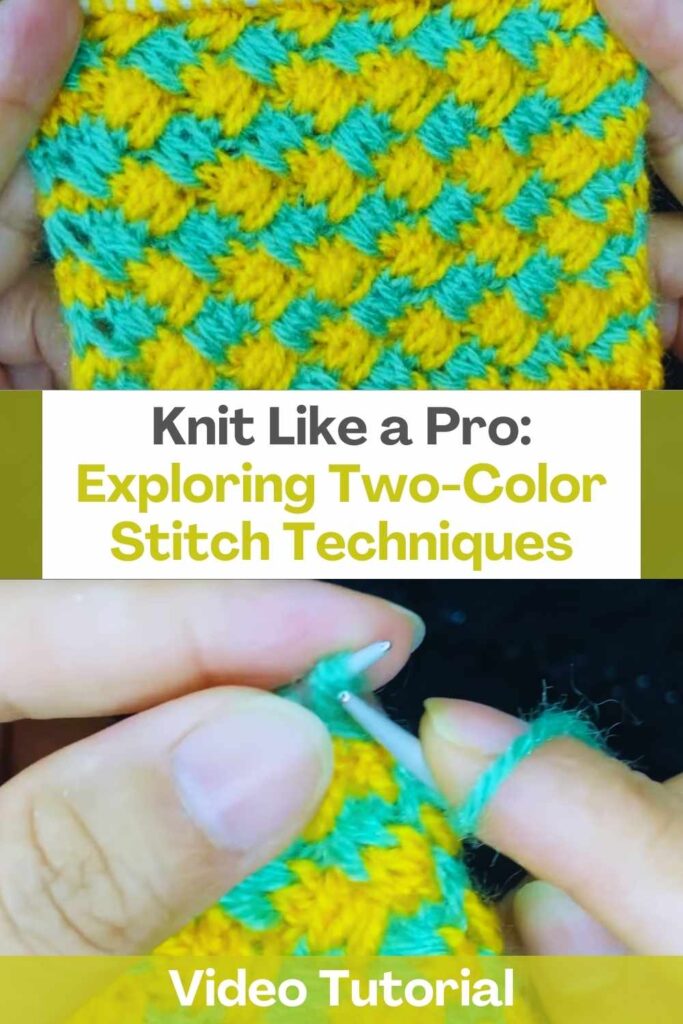 Knit Like a Pro: Exploring Two-Color Stitch Techniques