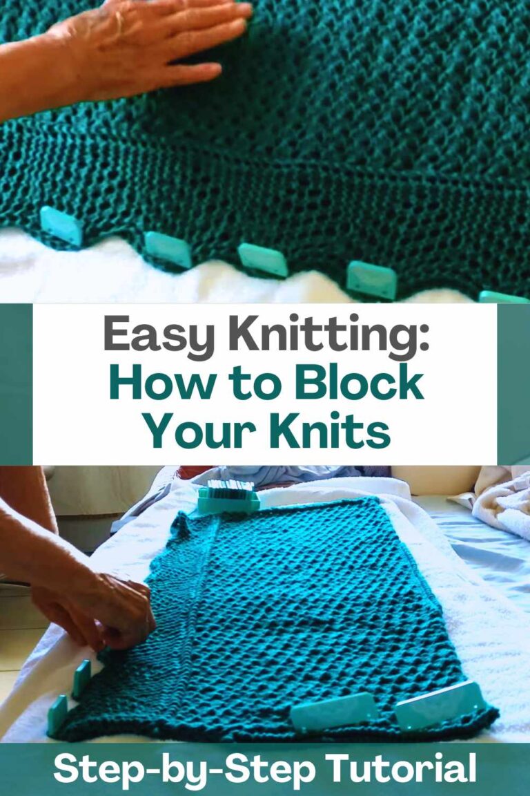 Easy Knitting: How to Block Your Knits