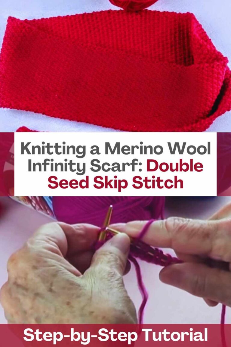 Knitting a Merino Wool Infinity Scarf: Double Seed Skip Stitch