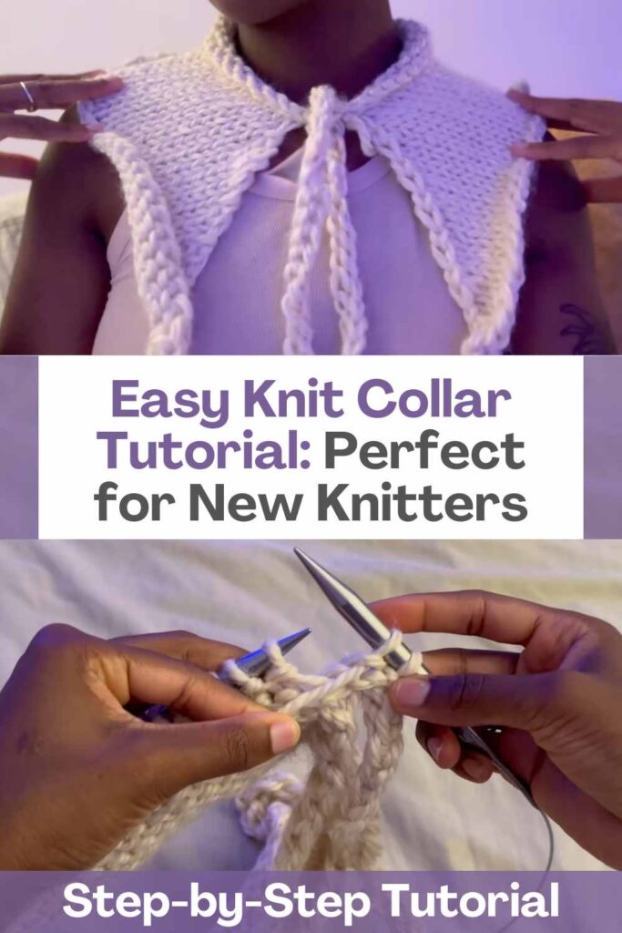 Easy Knit Collar Tutorial: Perfect for New Knitters