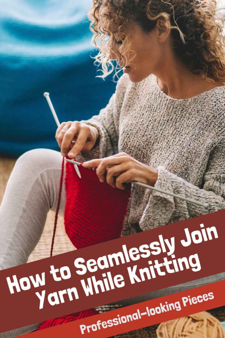 How to Seamlessly Join Yarn While Knitting