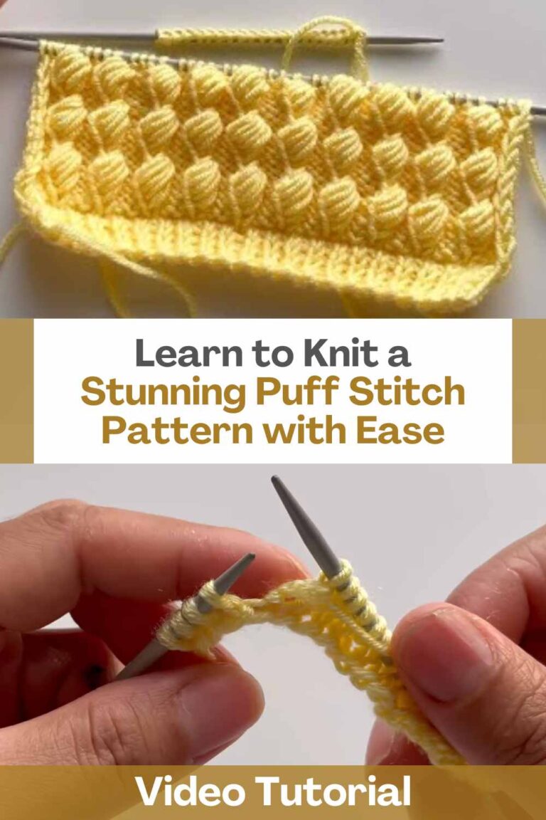 Learn to Knit a Stunning Puff Stitch Pattern with Ease