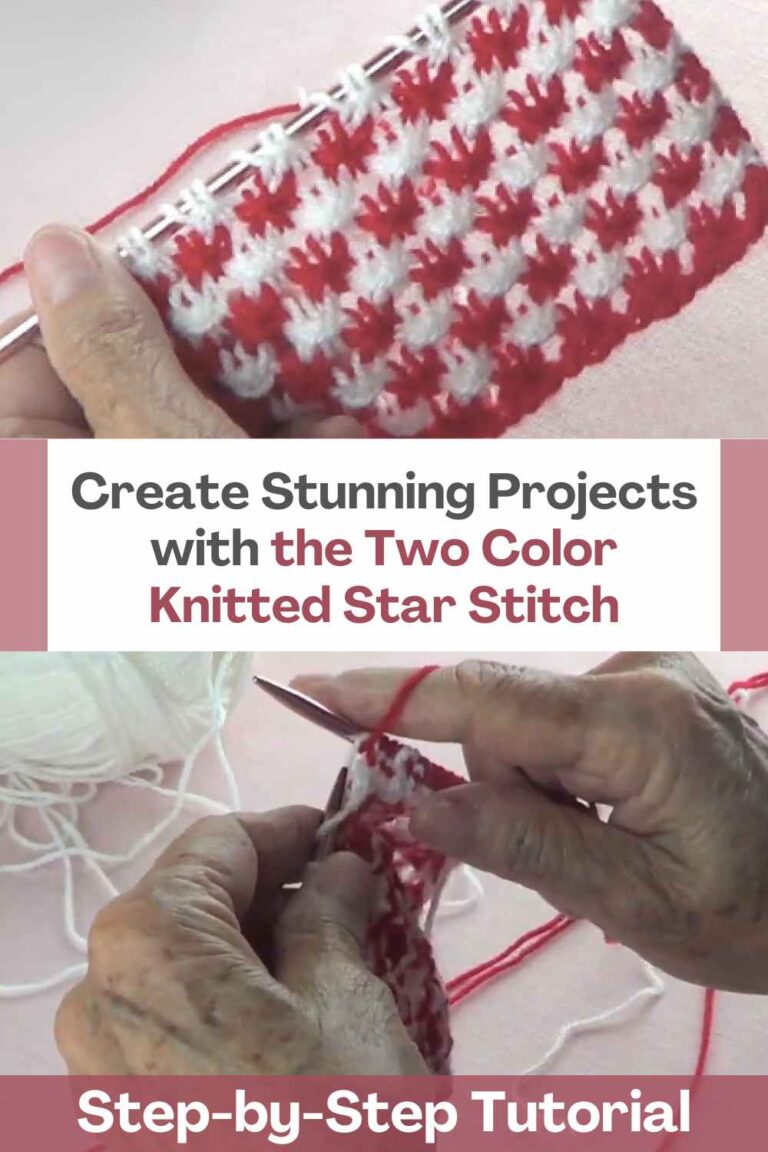 Create Stunning Projects with the Two Color Knitted Star Stitch
