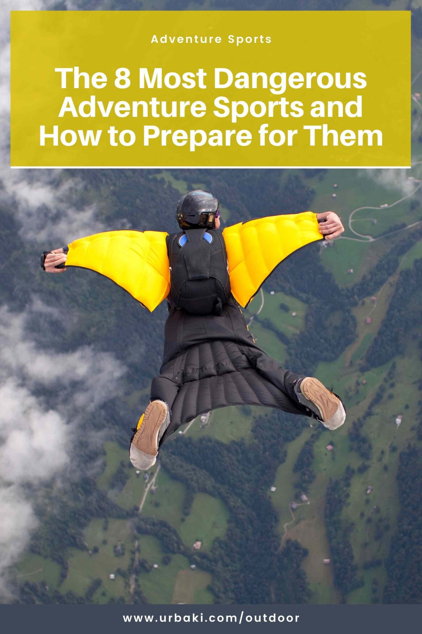 The 8 Most Dangerous Adventure Sports and How to Prepare for Them ...