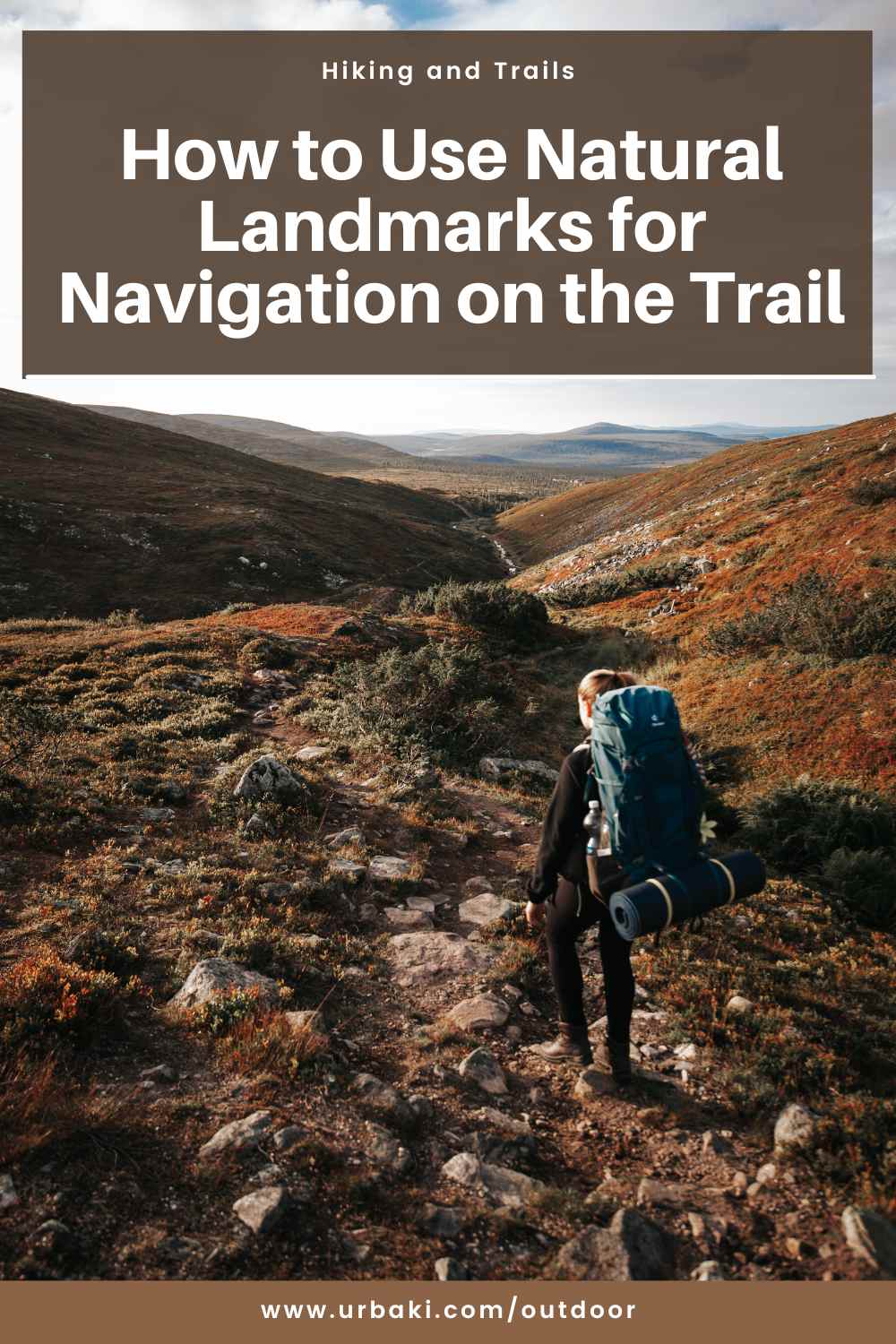How to Use Natural Landmarks for Navigation on the Trail - Urbaki Outdoor