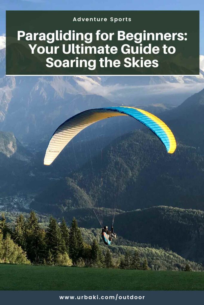 Paragliding for Beginners: Your Ultimate Guide to Soaring the Skies ...
