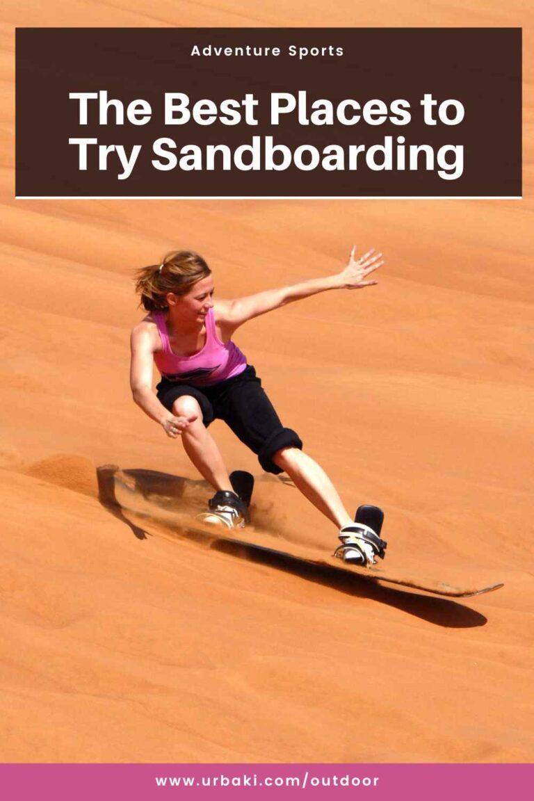 The Best Places to Try Sandboarding - Urbaki Outdoor