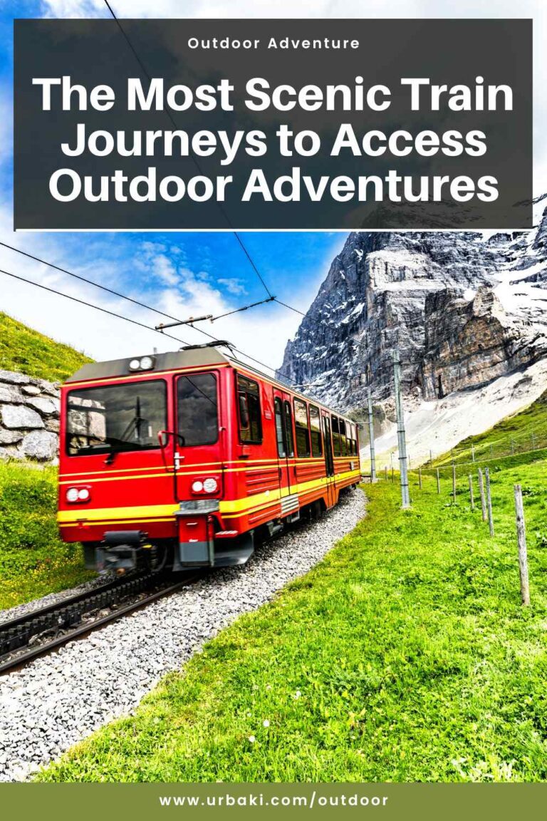 The Most Scenic Train Journeys to Access Outdoor Adventures - Urbaki Outdoor