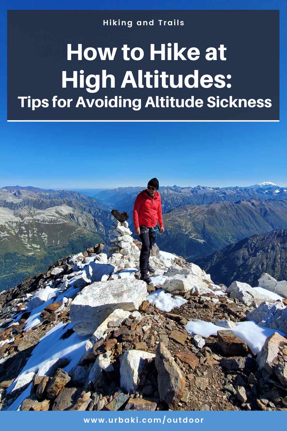 How to Hike at High Altitudes: Tips for Avoiding Altitude Sickness ...