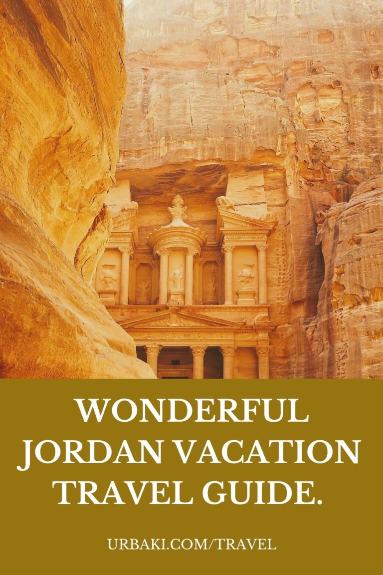 Wonderful Jordan Vacation Travel Guide