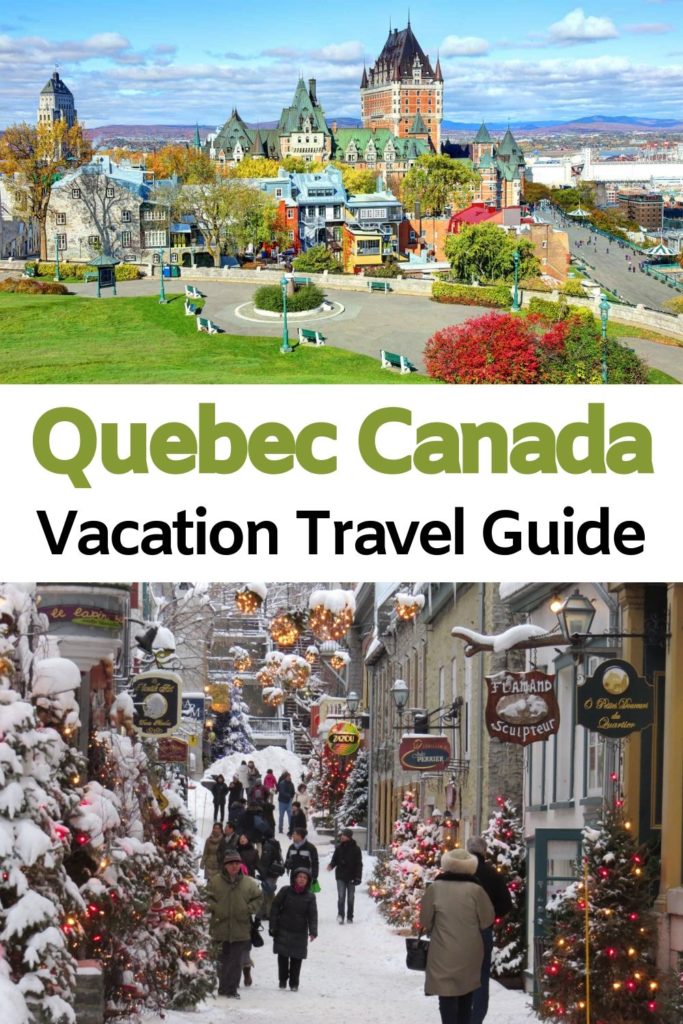 Quebec Canada, Vacation Travel Guide!