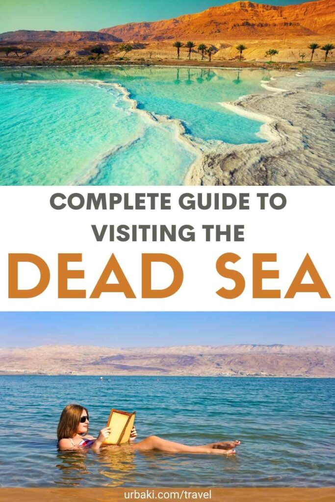 Complete Guide to Visiting the Dead Sea