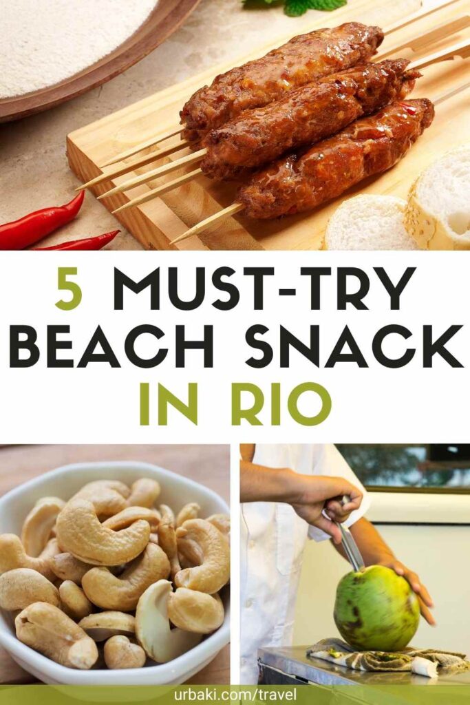 5 Must-Try Beach Snack in Rio