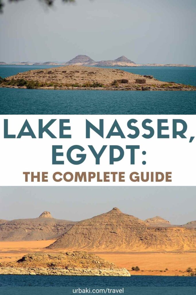 Lake Nasser, Egypt: The Complete Guide