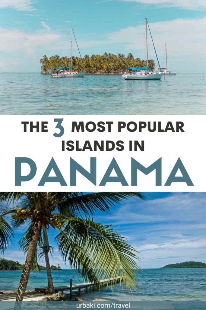 The 3 Most Popular Islands in Panama