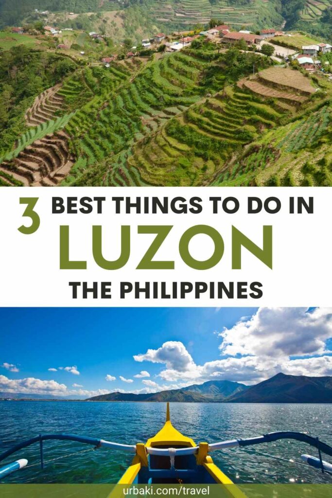 3 Best Things to Do in Luzon, the Philippines