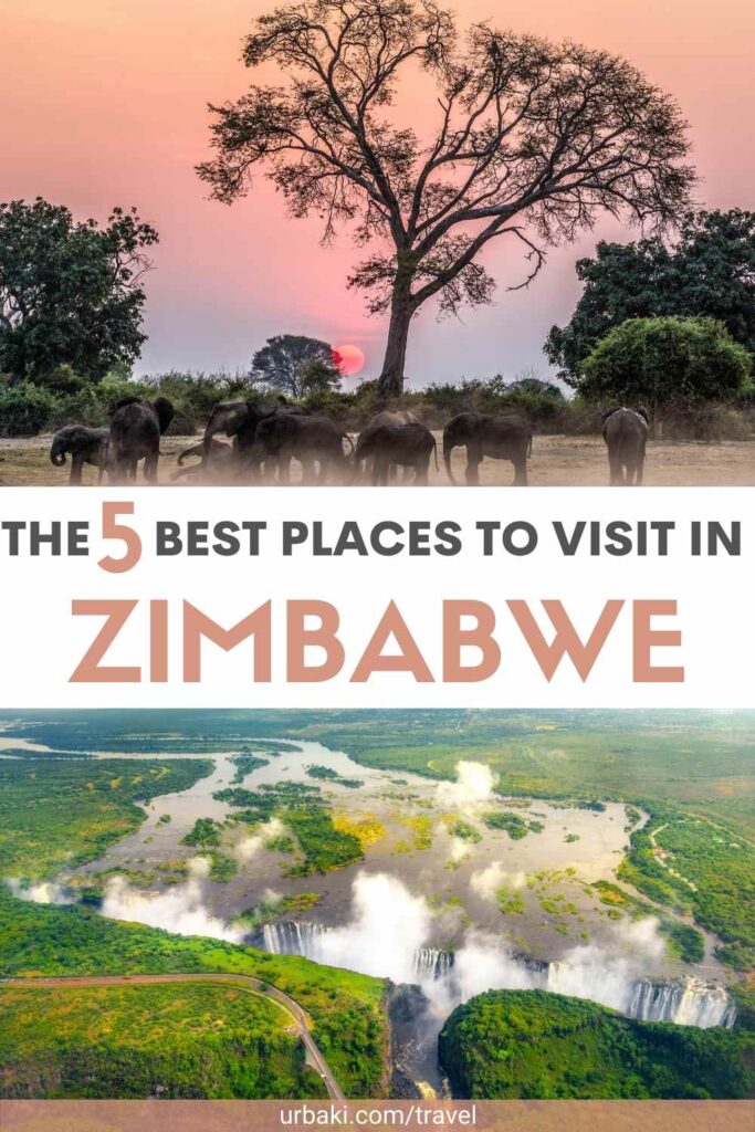 The 5 Best Places to Visit in Zimbabwe