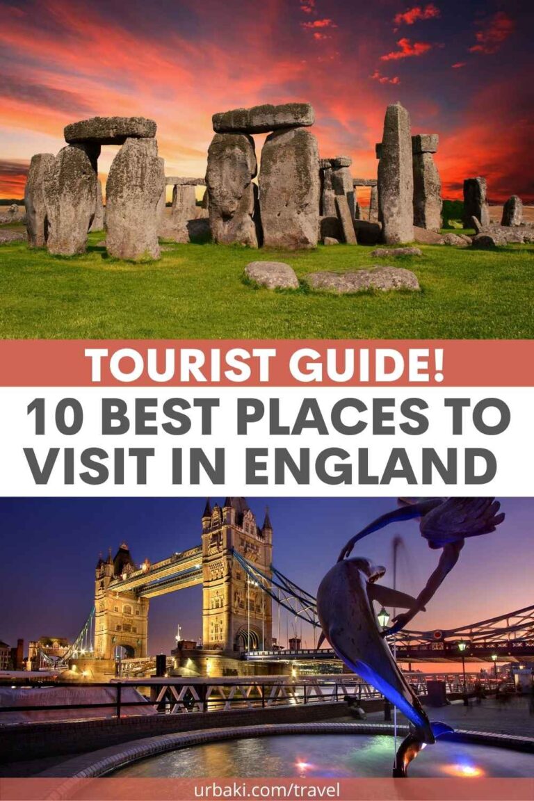 Tourist guide! 10 Best Places to Visit in England