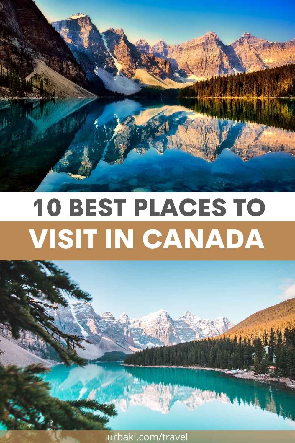 10 Best Places to Visit in Canada