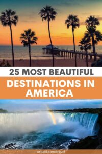 25 Most Beautiful Destinations in America