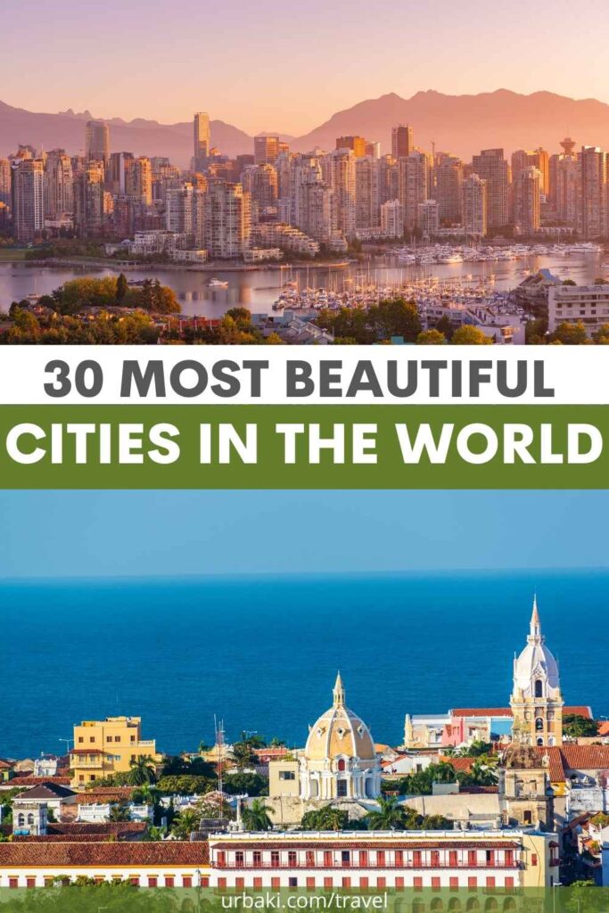 30 Most Beautiful Cities in the World