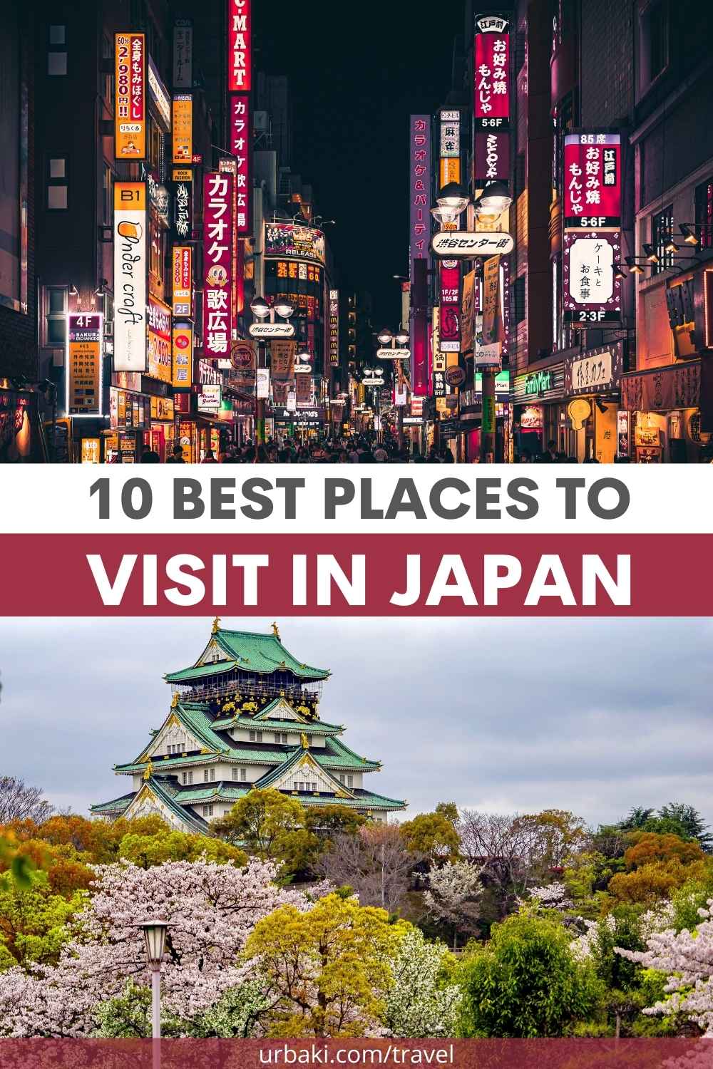 10 Best Places to Visit in Japan