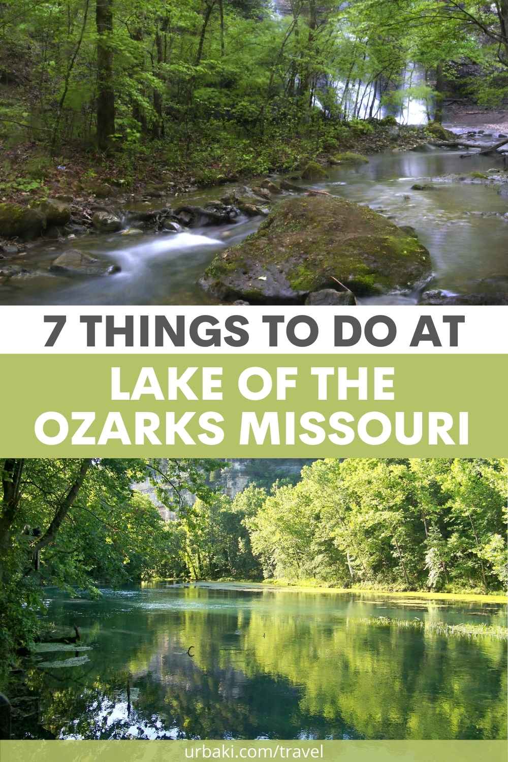 7 Things to do at Lake of the Ozarks, Missouri