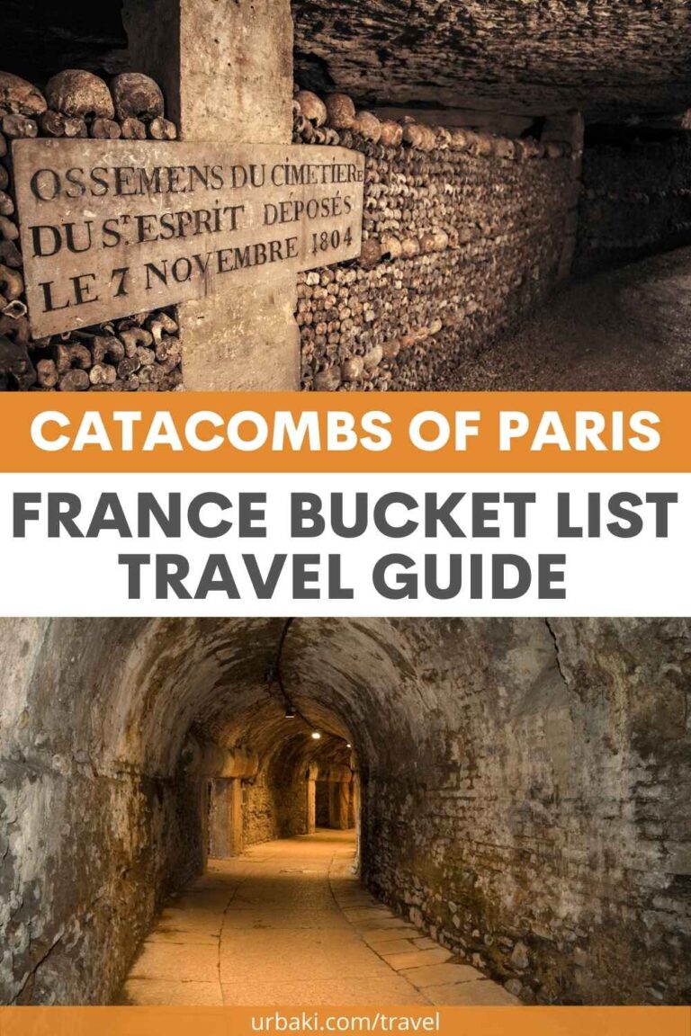 Catacombs of Paris - France Bucket List Travel Guide