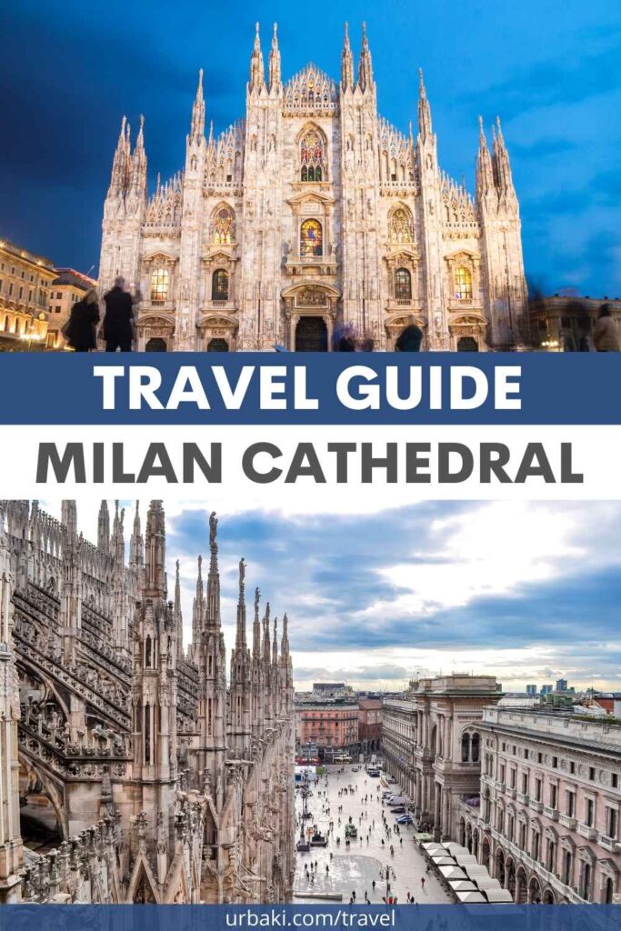 Milan Cathedral - Travel Guide