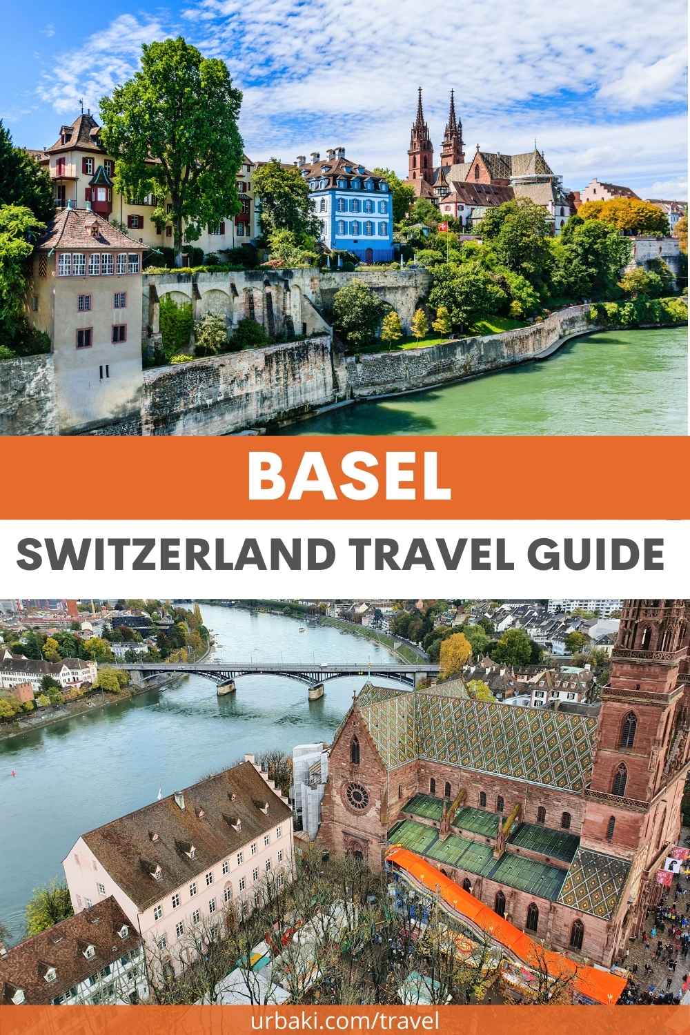 Basel - Switzerland Travel Guide