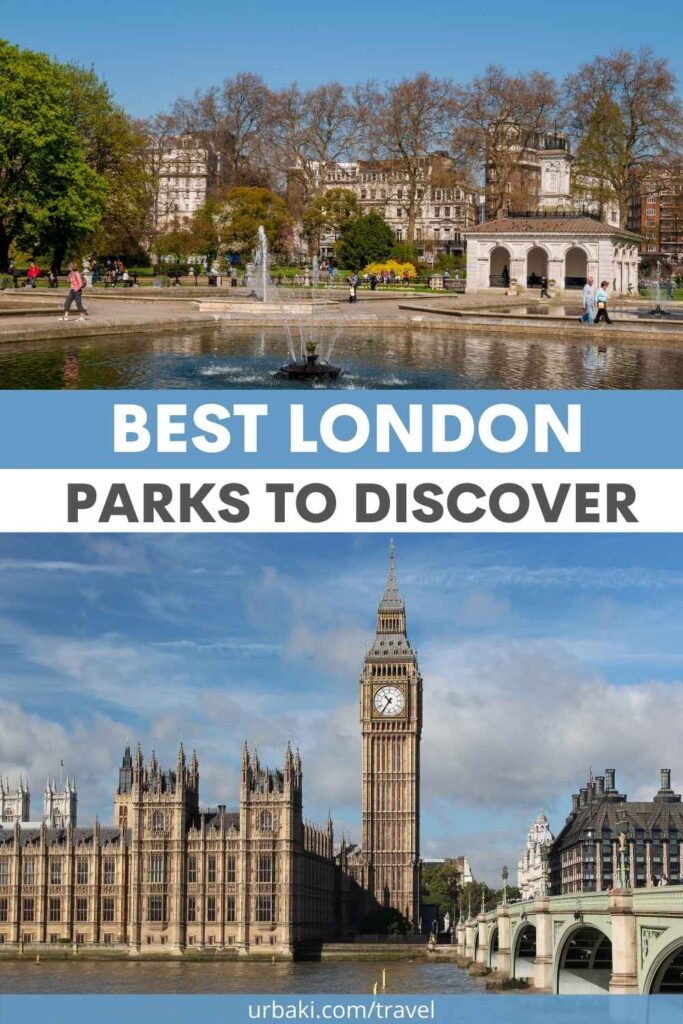 Best London Parks to Discover