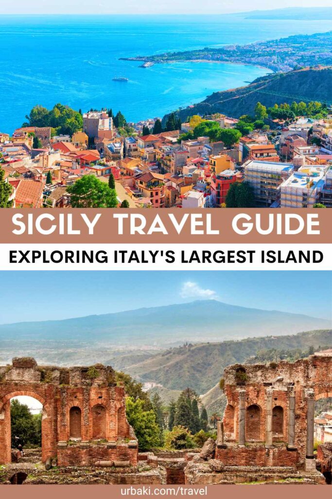 Sicily Travel Guide: Exploring Italy's Largest Island
